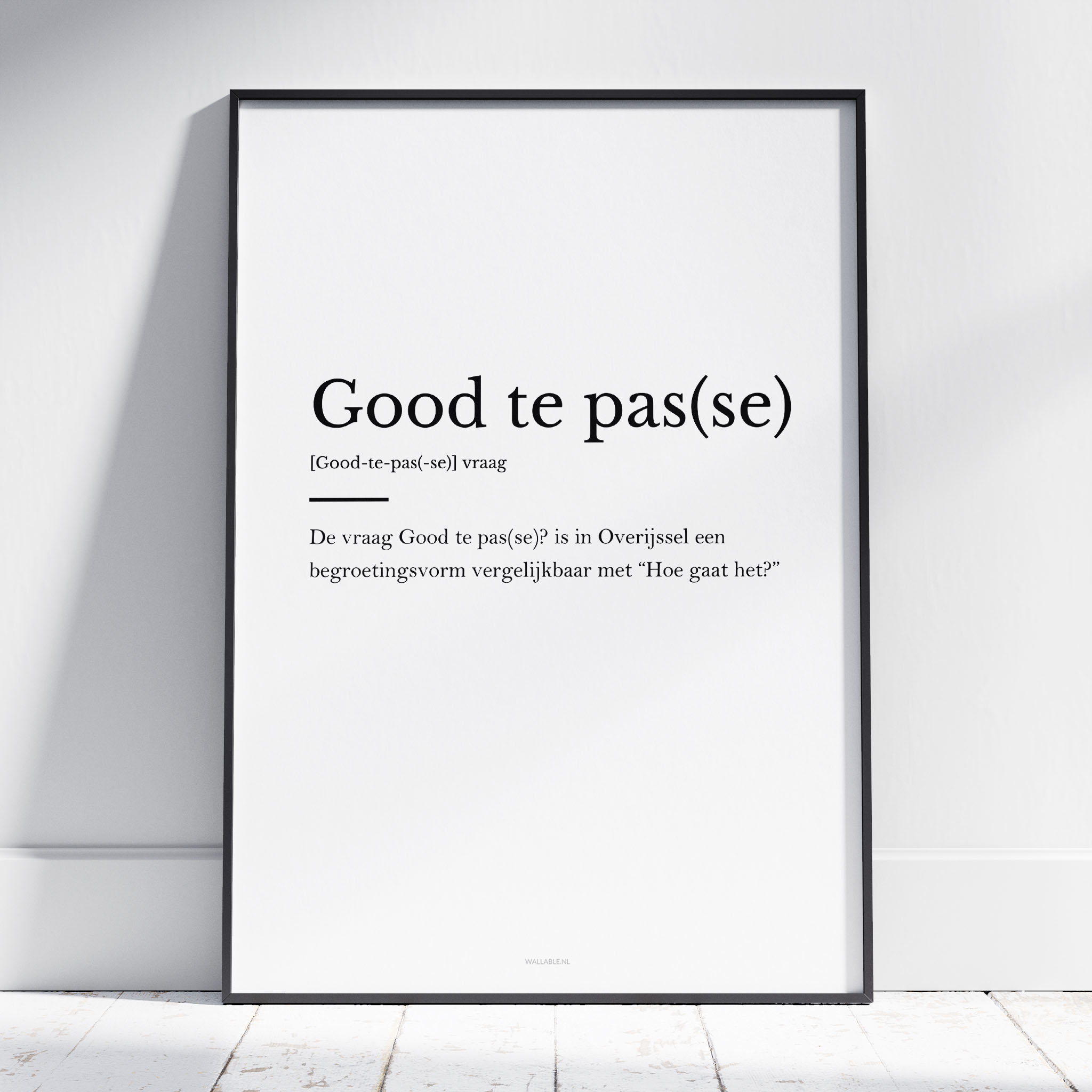 Good te pas(se) poster - Wallable