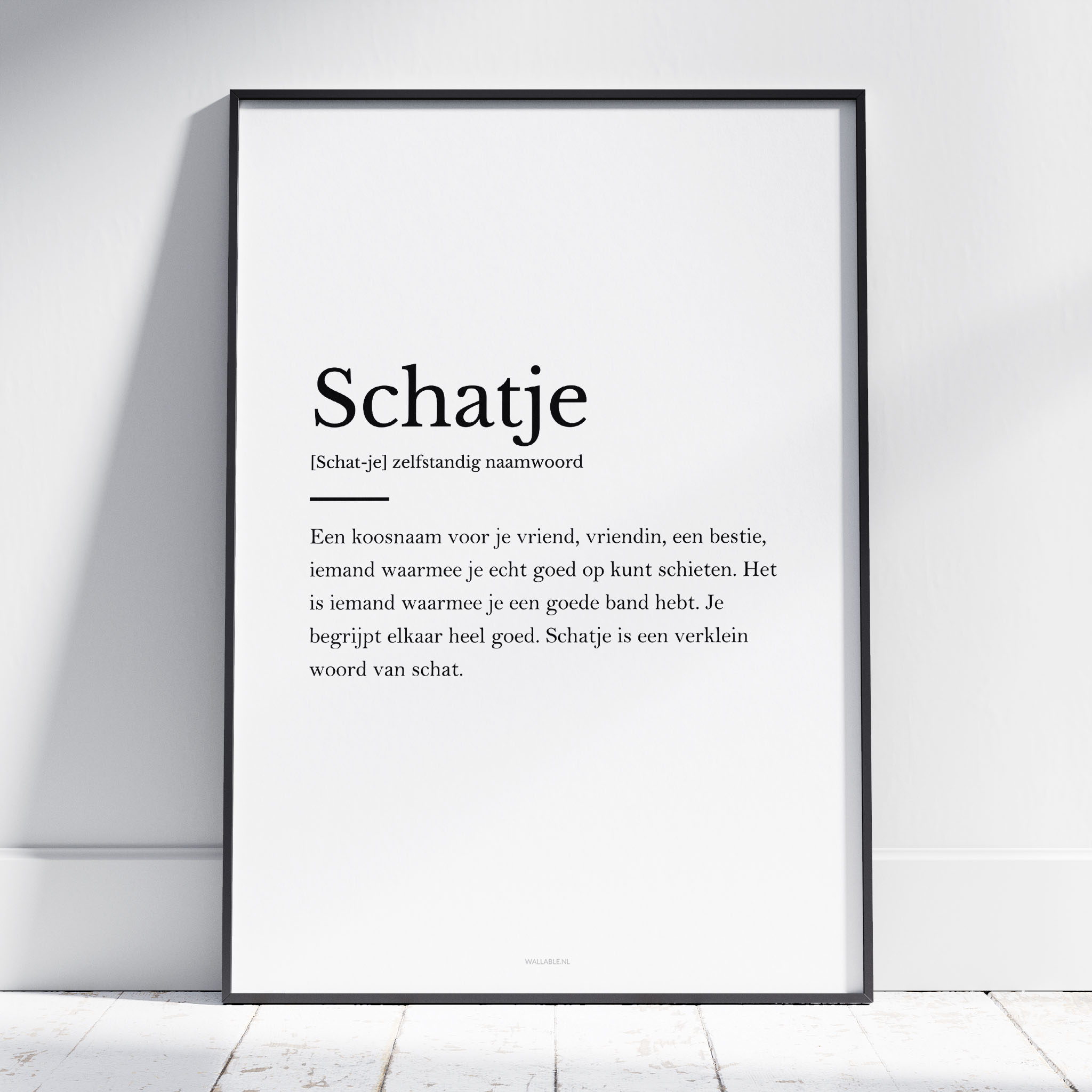 Schatje poster - Wallable